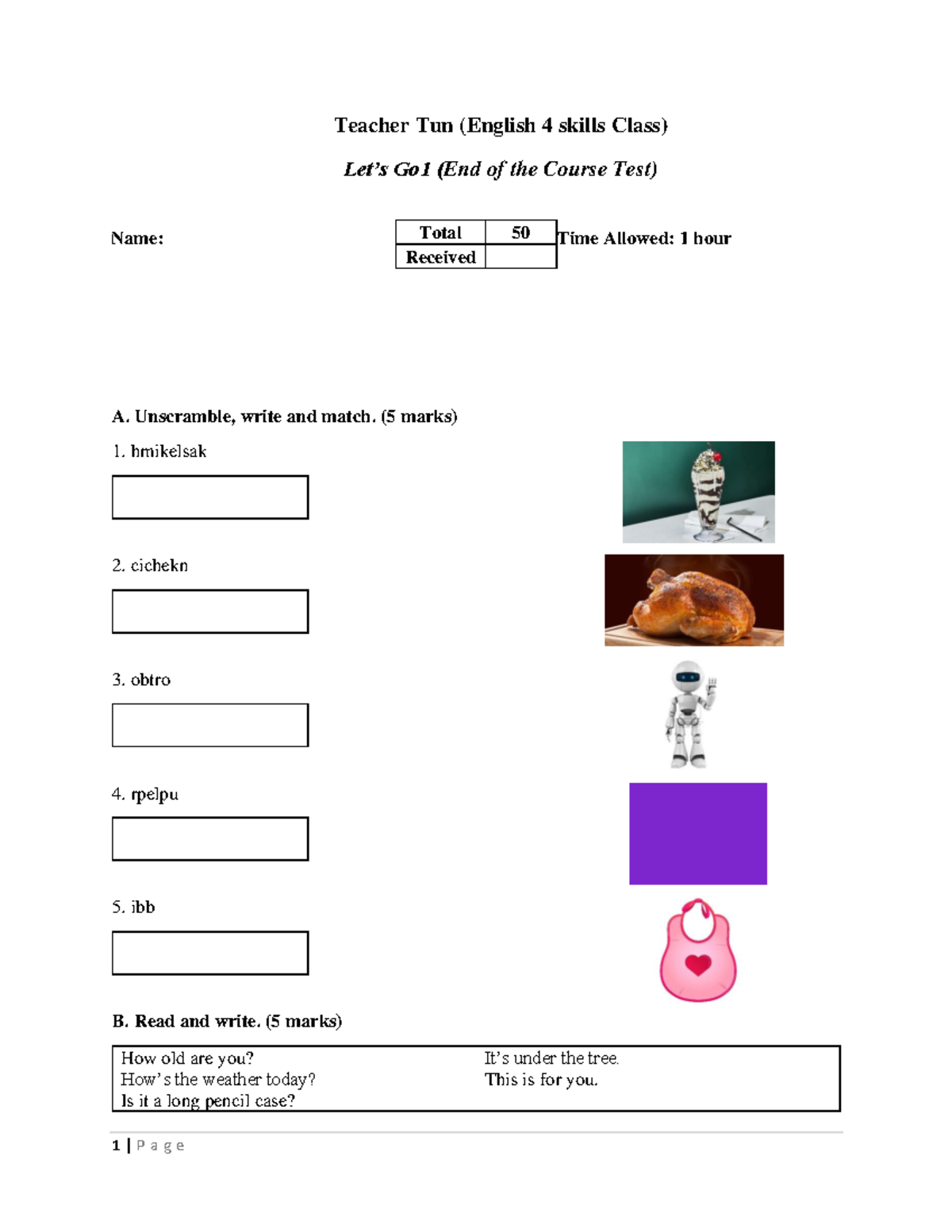 English 4 Skills Class Go1 (End of Course Test) - Teacher Tun - Studocu