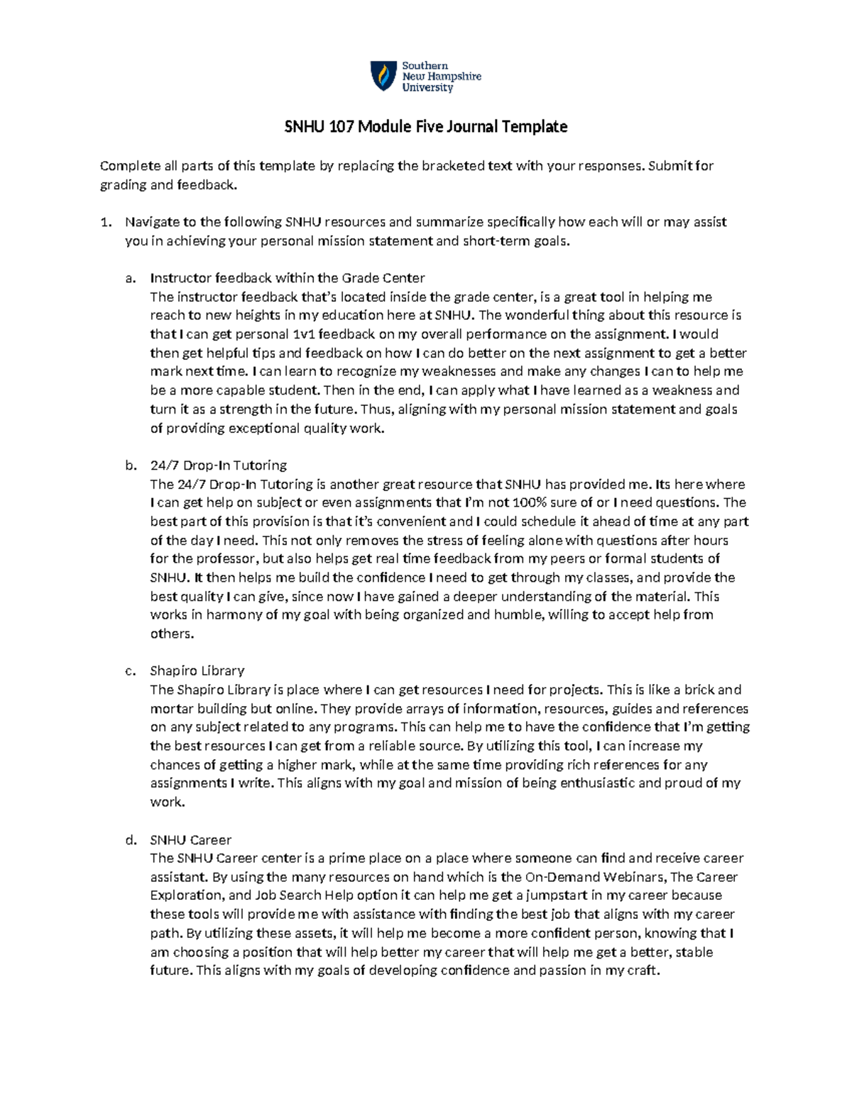 SNHU 107 Module Five Journal - Submit for grading and feedback. 1 ...