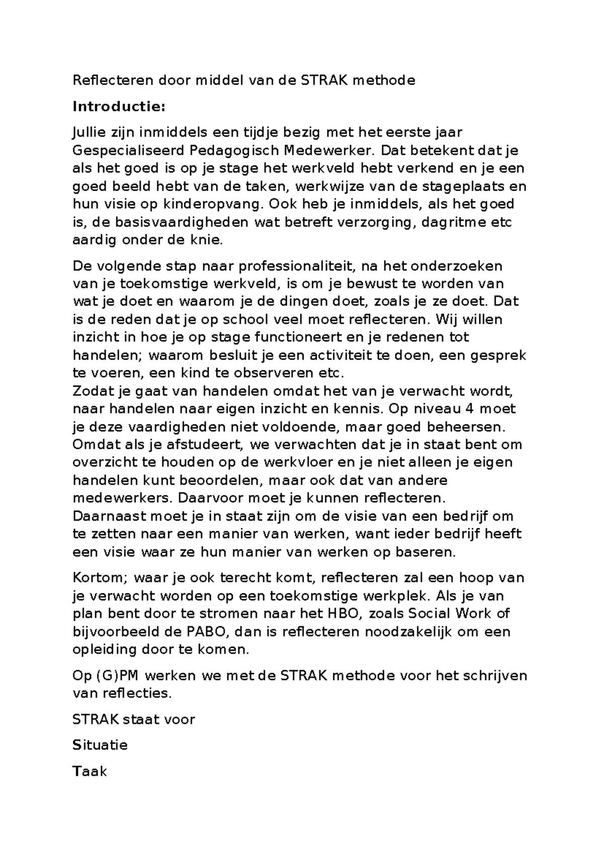 Reflectie Opdracht 1 GPM: Toepassing van de STRAK Methode - Studeersnel