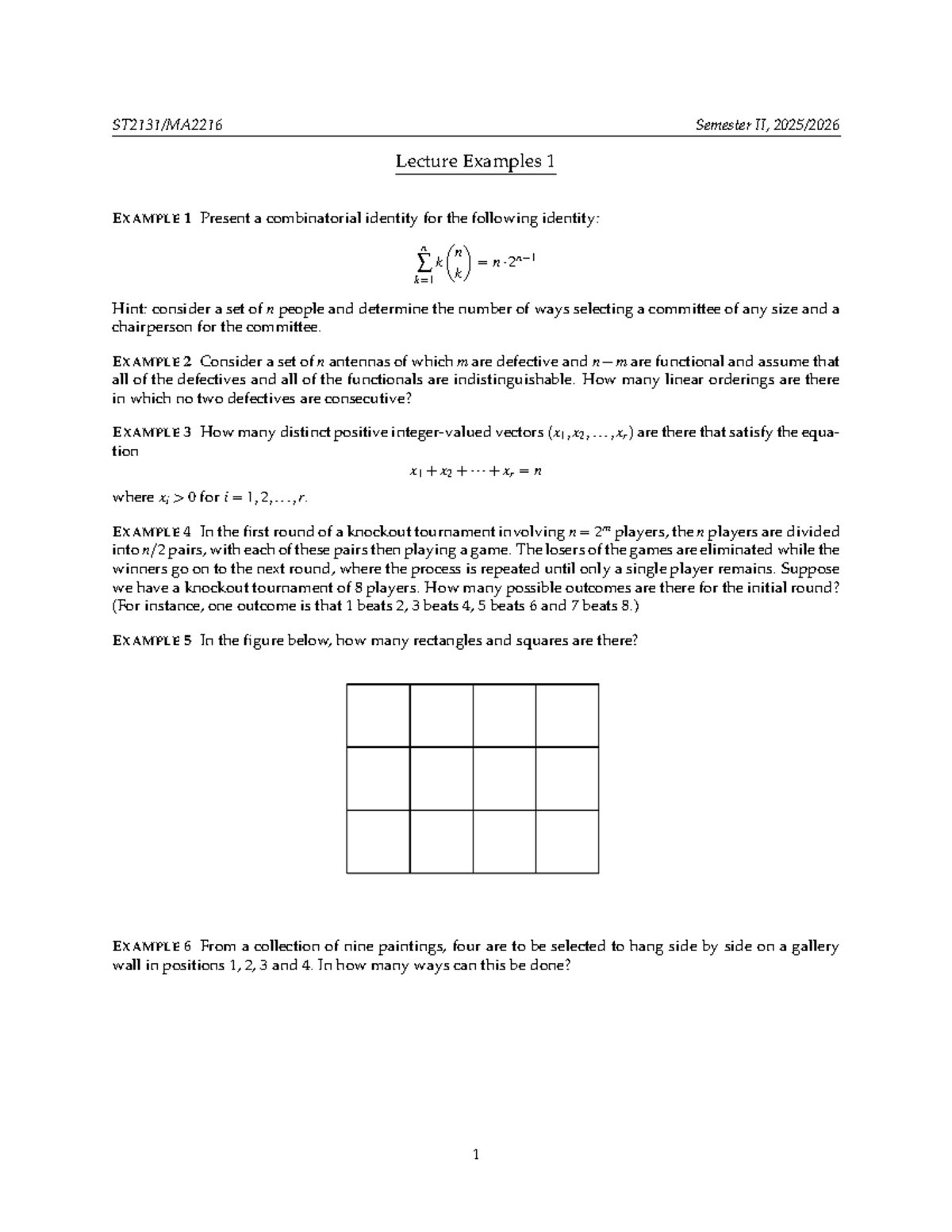 Semester II, Lecture Examples 1: Combinatorial Identities and Problems ...