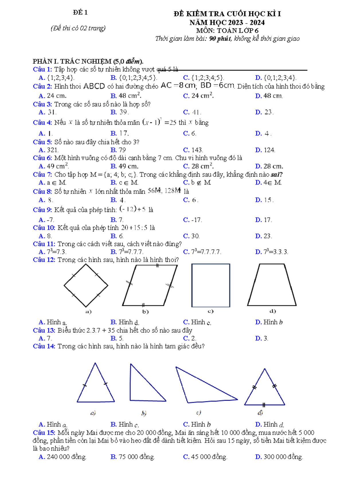 ĐỀ KIỂM TRA CUỐI HỌC KÌ I MÔN TOÁN LỚP 6 - ĐỀ 1 (2023-2024) - Studocu