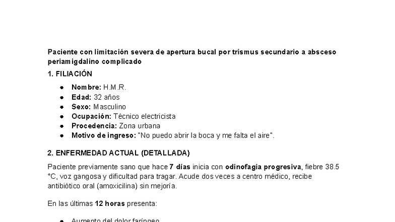 Caso Clínico: Trismus Severus por Absceso Periamigdalino - 32 Años ...