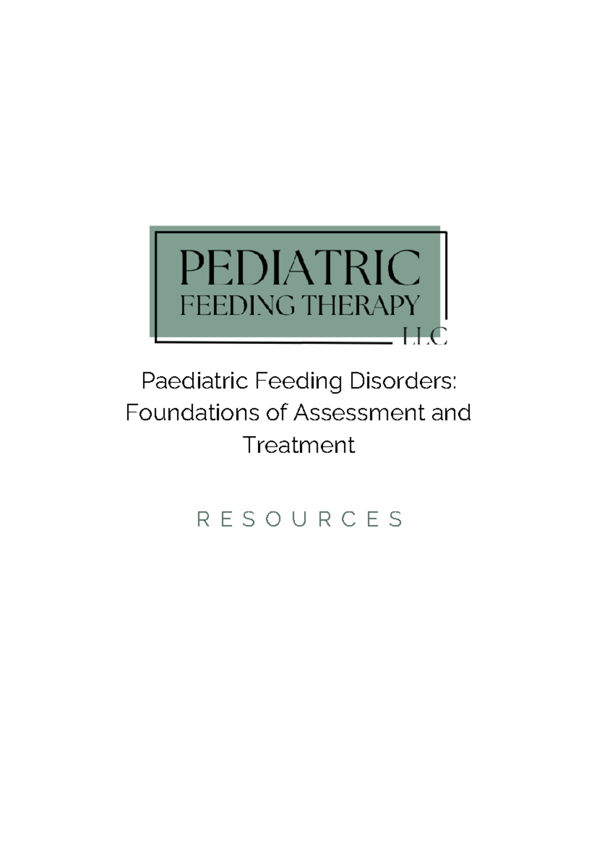 Paediatric Feeding Disorders Foundations of Assessment and Treatment ...