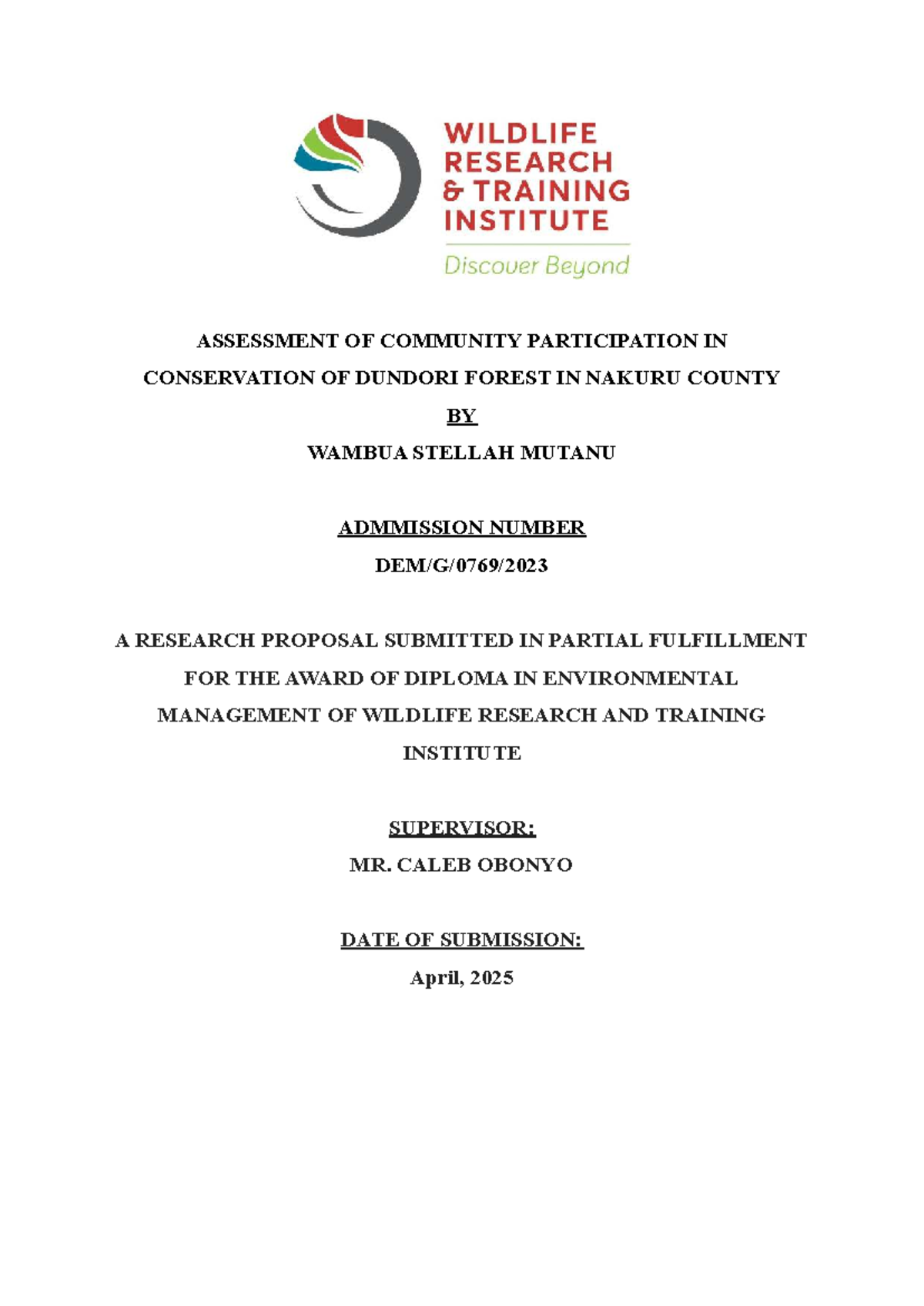ASSESSMENT OF COMMUNITY PARTICIPATION IN DUNDORI FOREST CONSERVATION ...