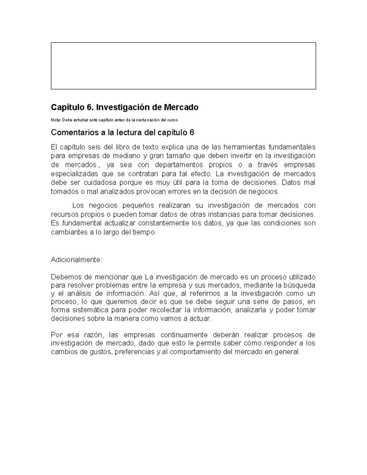Capitulo 5 Fundamentos de Mercado - Capítulo 6. Investigación de Mercado Nota: Debe estudiar ...