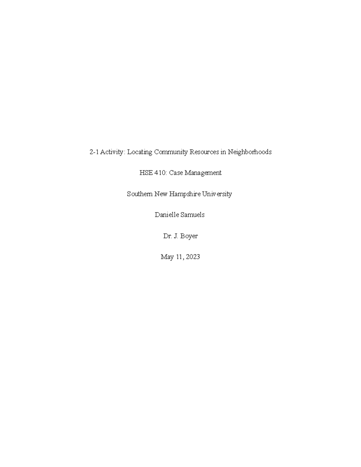 HSE 410 Activity: Identifying Community Resources in SC Neighborhoods ...