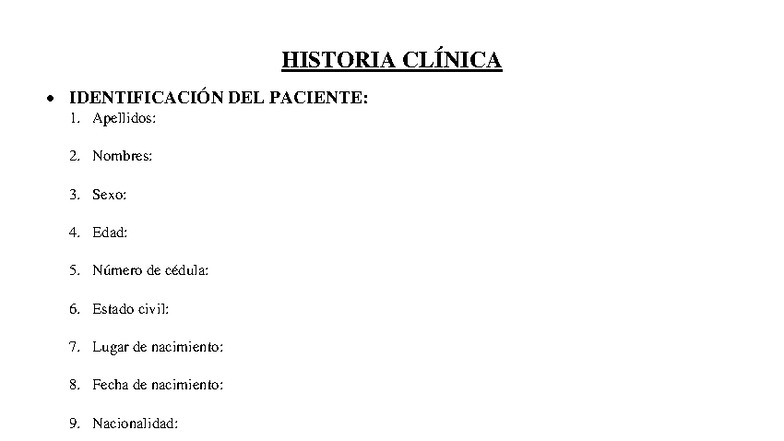 Historia Clínica Completa: Identificación y Examen del Paciente - Studocu