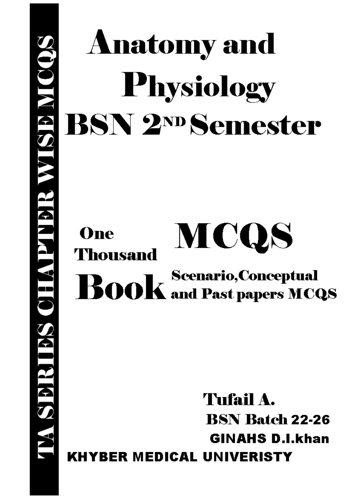 **Anatomy & Physiology 1000 MCQs for BSN 2nd Semester by TA Series ...
