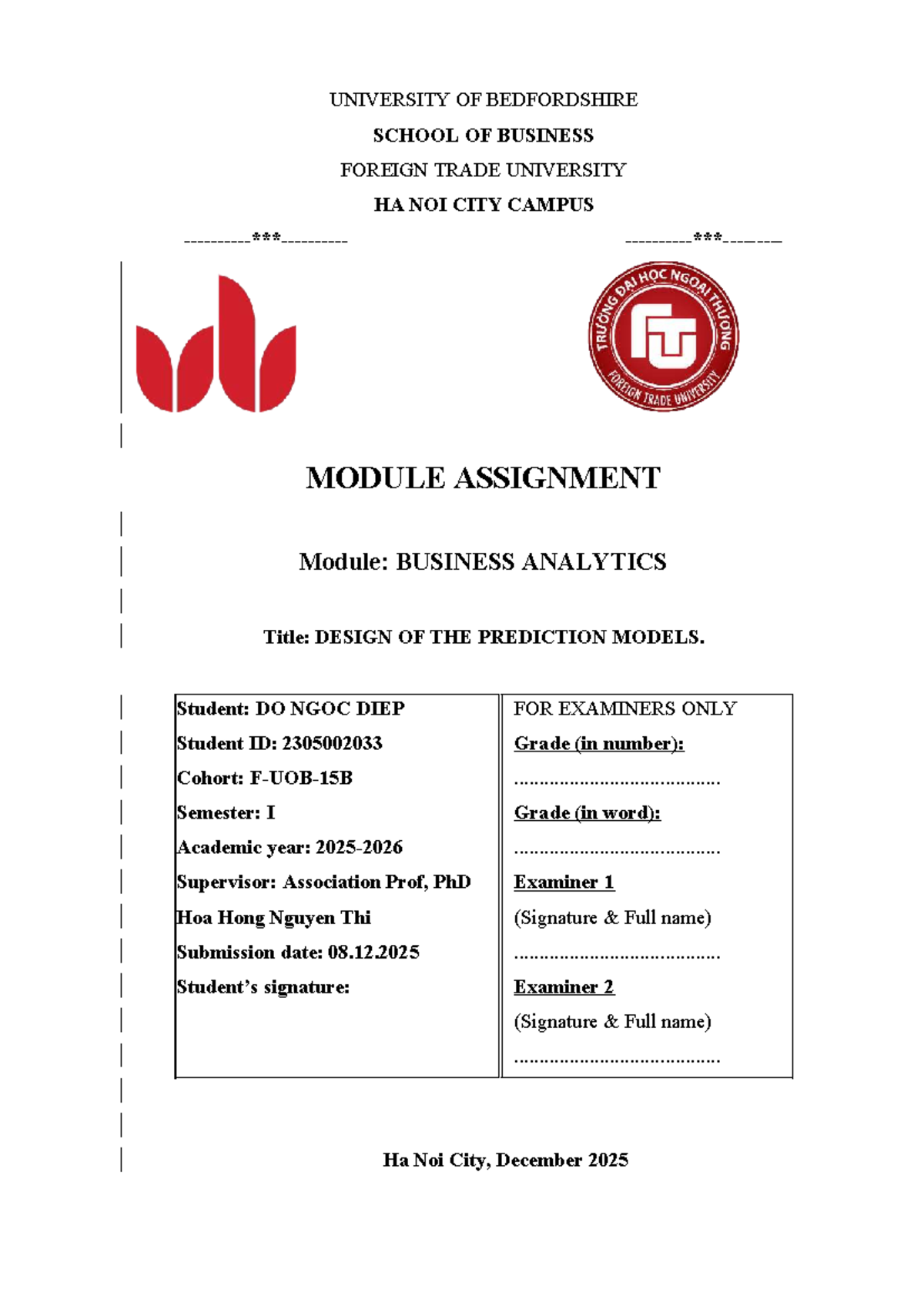 BUSINESS ANALYTICS (BA101) - DESIGN OF PREDICTION MODELS ASSIGNMENT ...