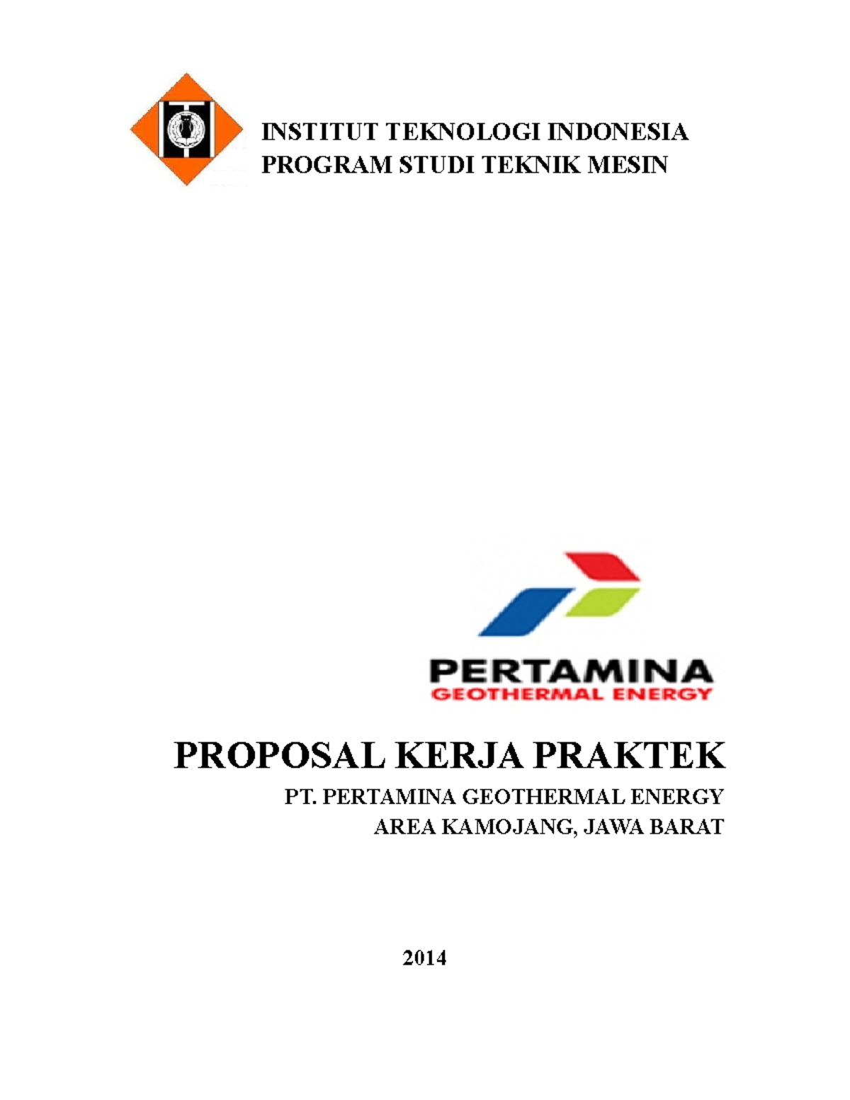 Proposal Kerja Praktek 2014 di PT. Pertamina Geothermal Energy - Studocu