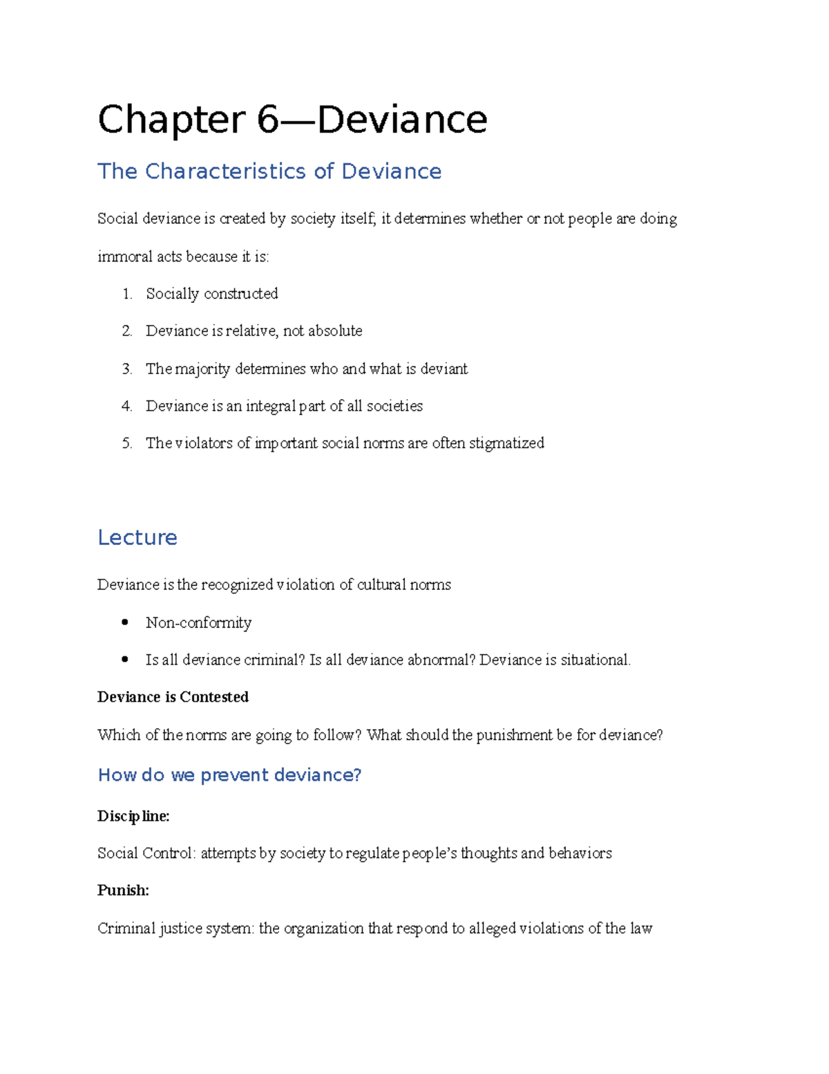 Chapter 6 - Chapter The Characteristics of Deviance Social deviance is ...