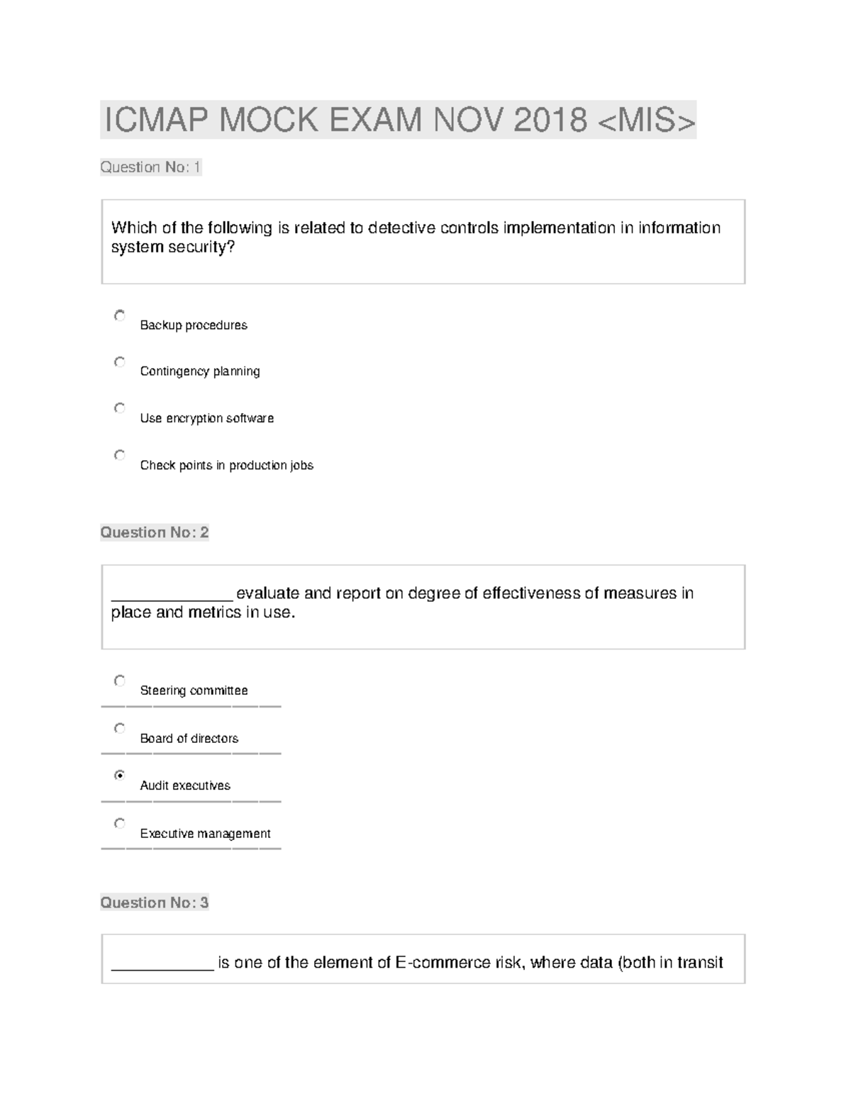 Icmap MOCK EXAM NOV 2018 MIS - ICMAP MOCK EXAM NOV 2018 Question No: 1 ...