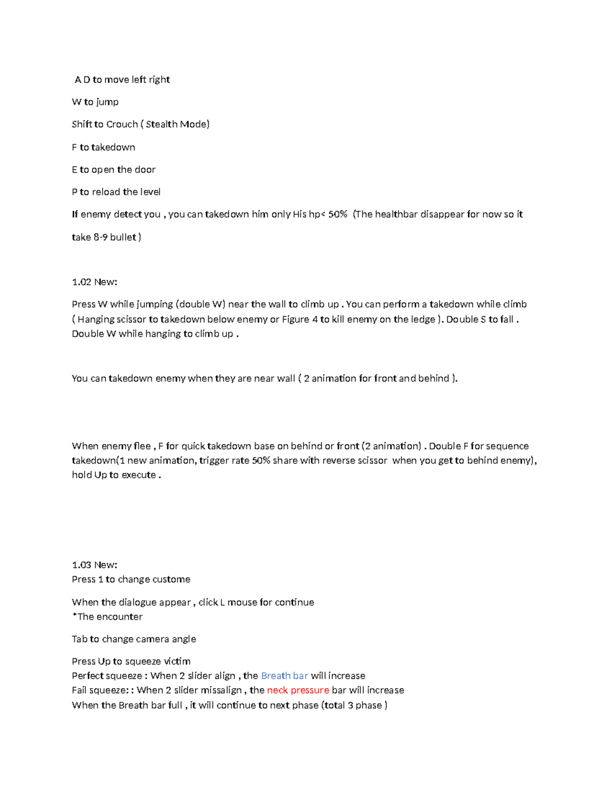 Gameplay Instruction - iop[ - A D to move left right W to jump Shift to ...