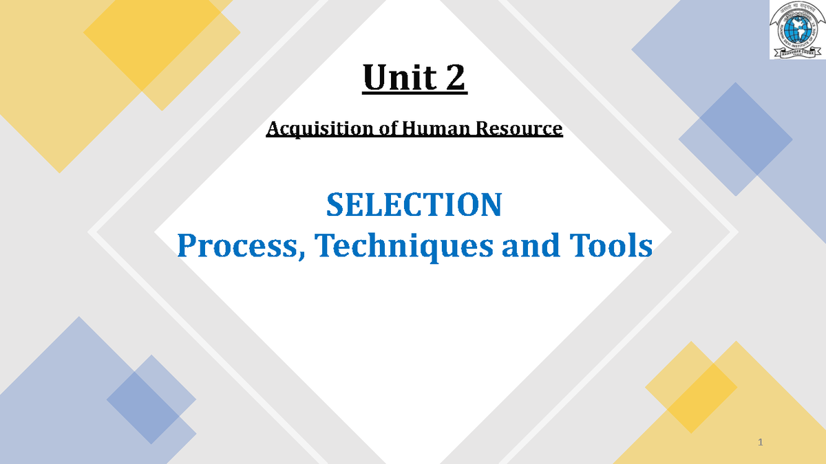 2.4 HR Selection Process: Techniques, Tools, and Strategies - Studocu
