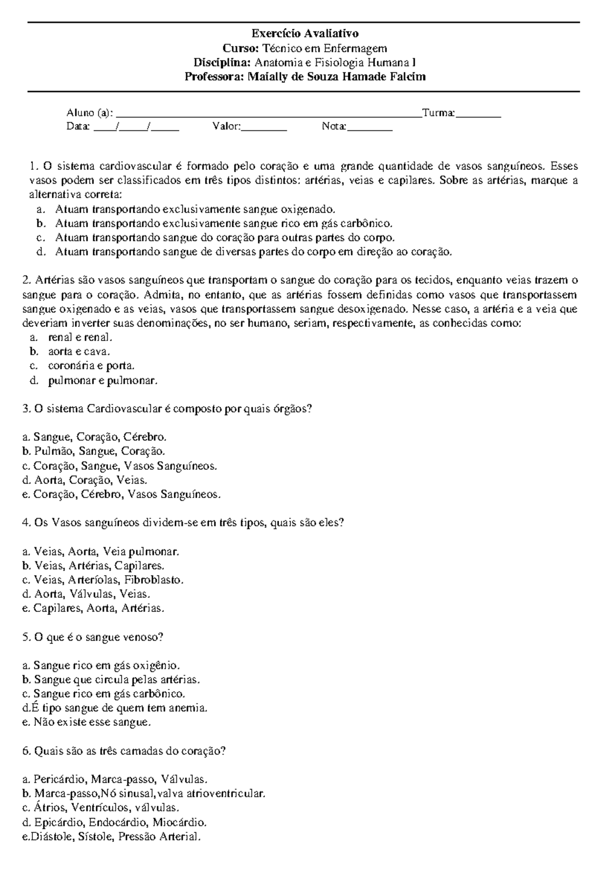 Exercícios sobre o Sistema Cardiovascular - Técnico em Enfermagem I ...