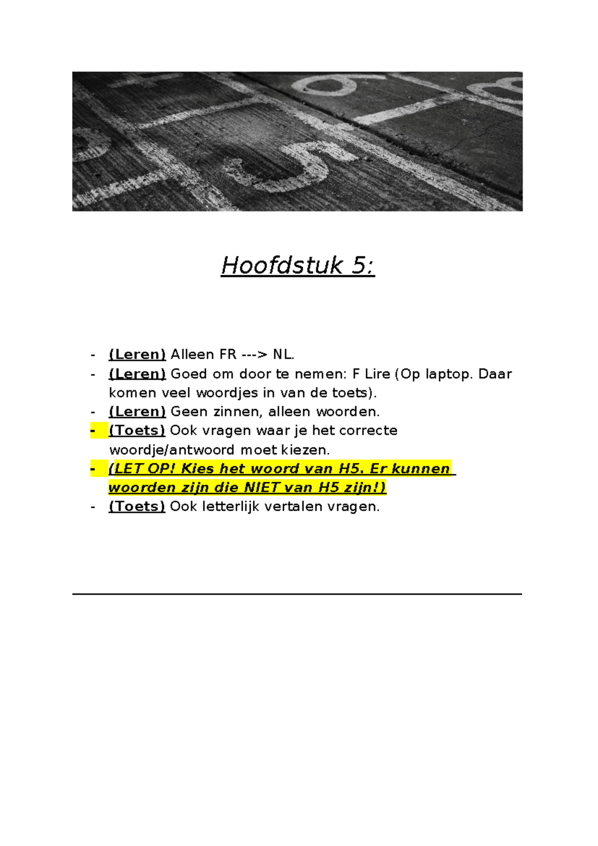 Frans Toets H5 - Hoofdstuk 5: (Leren) Alleen FR -> NL. (Leren) Goed om ...