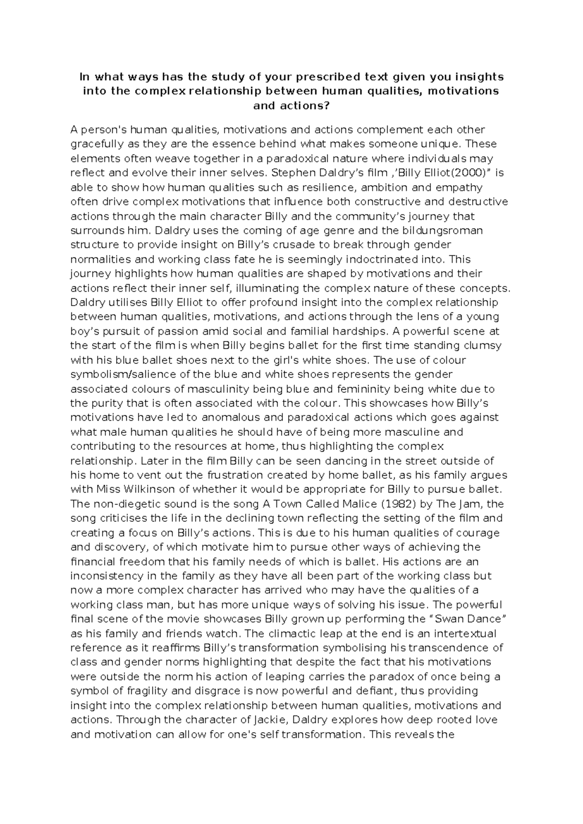 ENG 101: Essay on Human Qualities, Motivations, and Actions in Billy ...