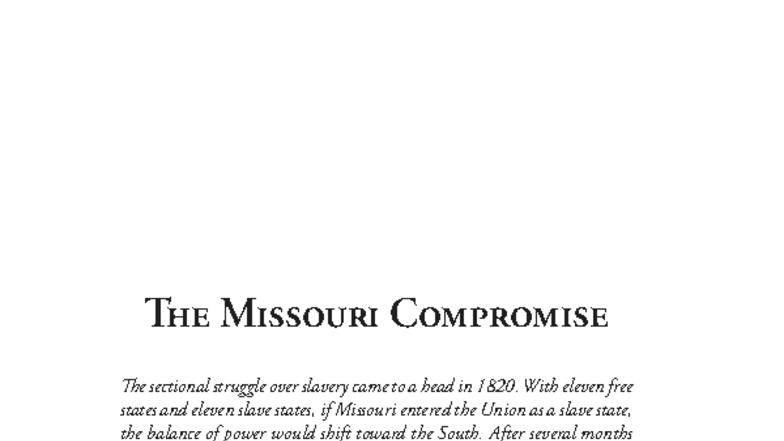 Missouri Compromise (1820) - Key Legislative Details and Impacts - Studocu