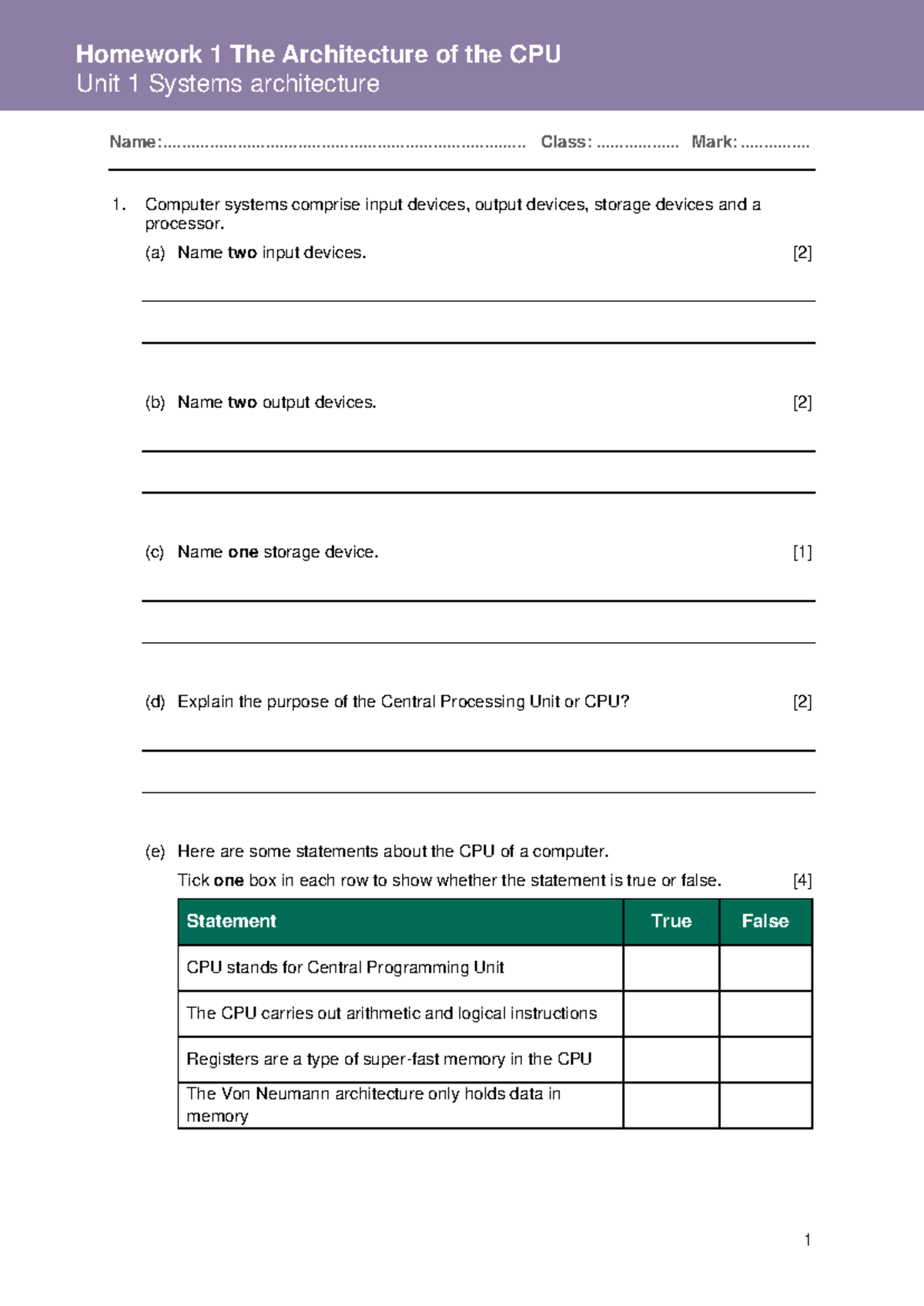 T1 Homework 1 - 1 Homework 1 The Architecture of the CPU Unit 1 Systems ...