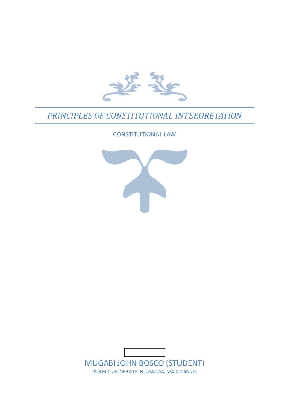 Principles OF Constitutional Interpretat - PRINCIPLES OF CONSTITUTIONAL ...