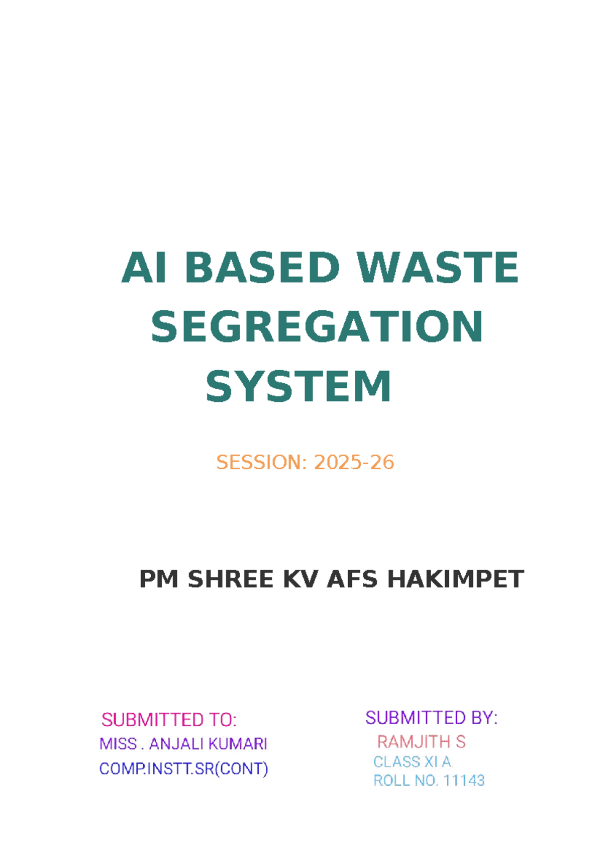 AI-Based Waste Segregation System Project Report - PM SHREE KV AFS ...