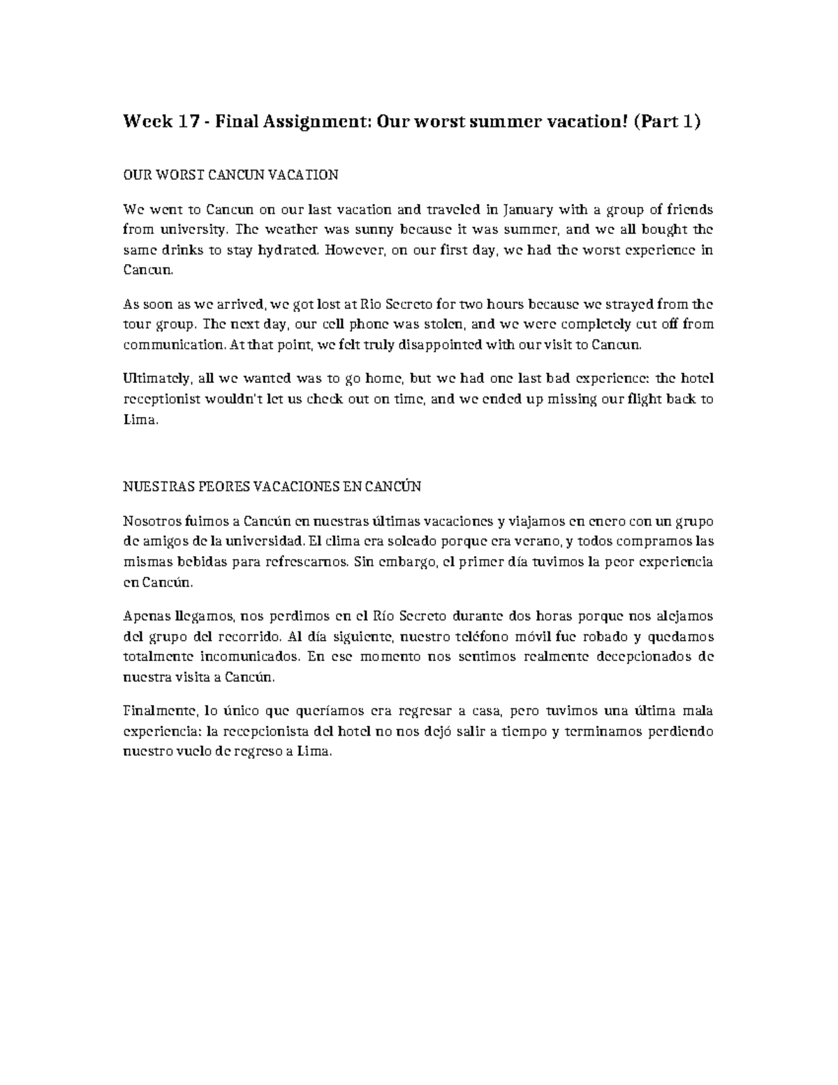 Week 17 - Final Assignment: Our Worst Cancun Vacation (Part 1) - Studocu