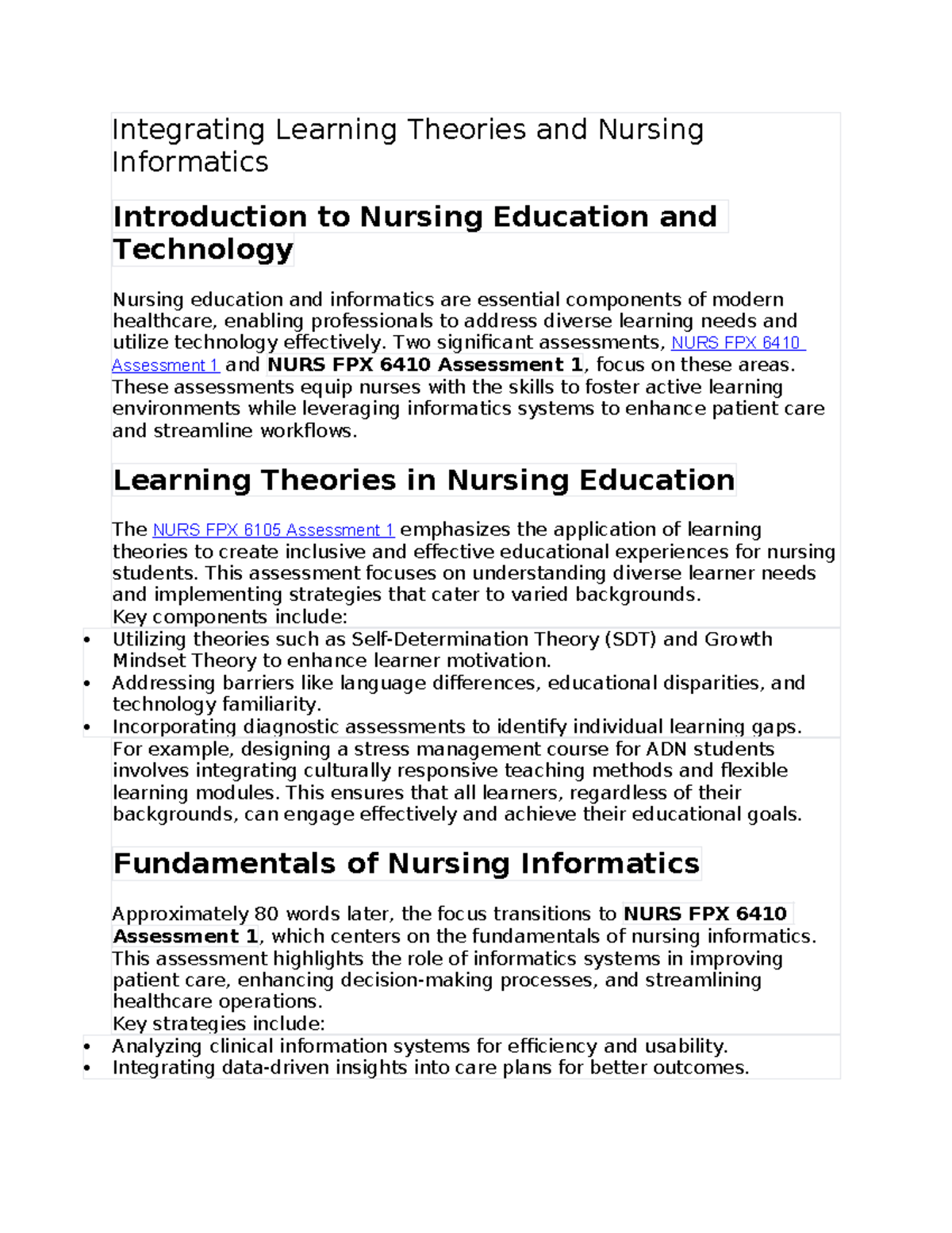 Integrating Learning Theories & Nursing Informatics: NURS FPX 6410 ...