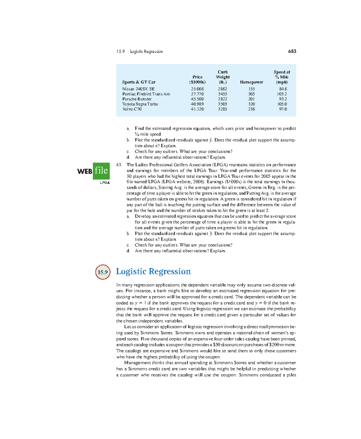 Logistic Regression Analysis for LPGA and Simmons Stores Data - Studocu