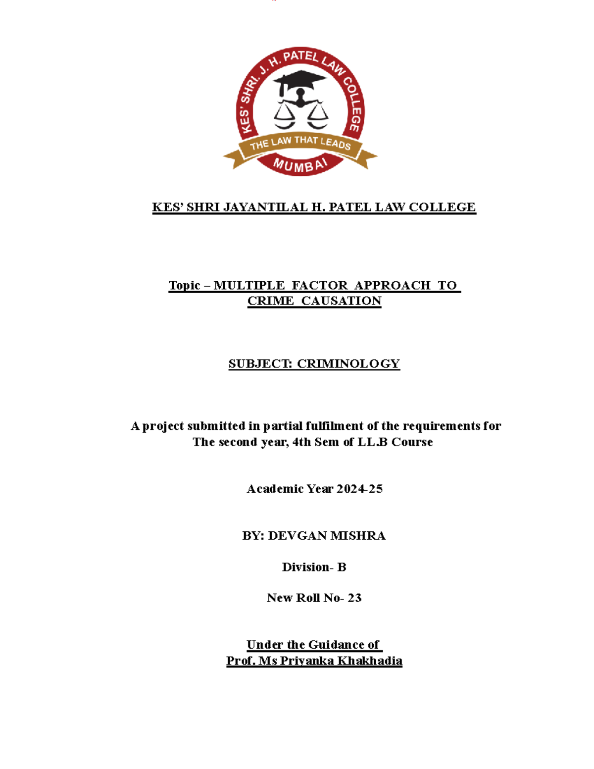 Multiple Factor Approach to Crime Causation - LL.B 4th Sem Project - Studocu