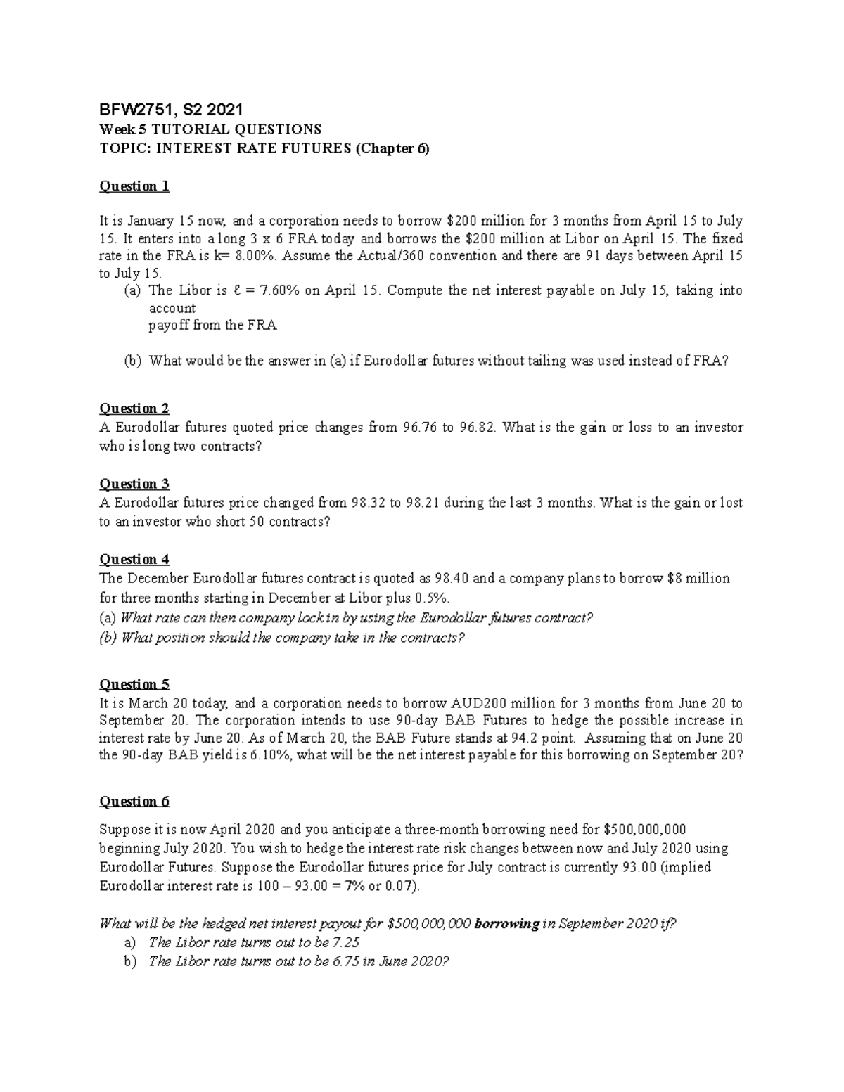 BFW2751 WEEK 5 Tutorial Questions without solution - BFW2751, S2 2021 ...