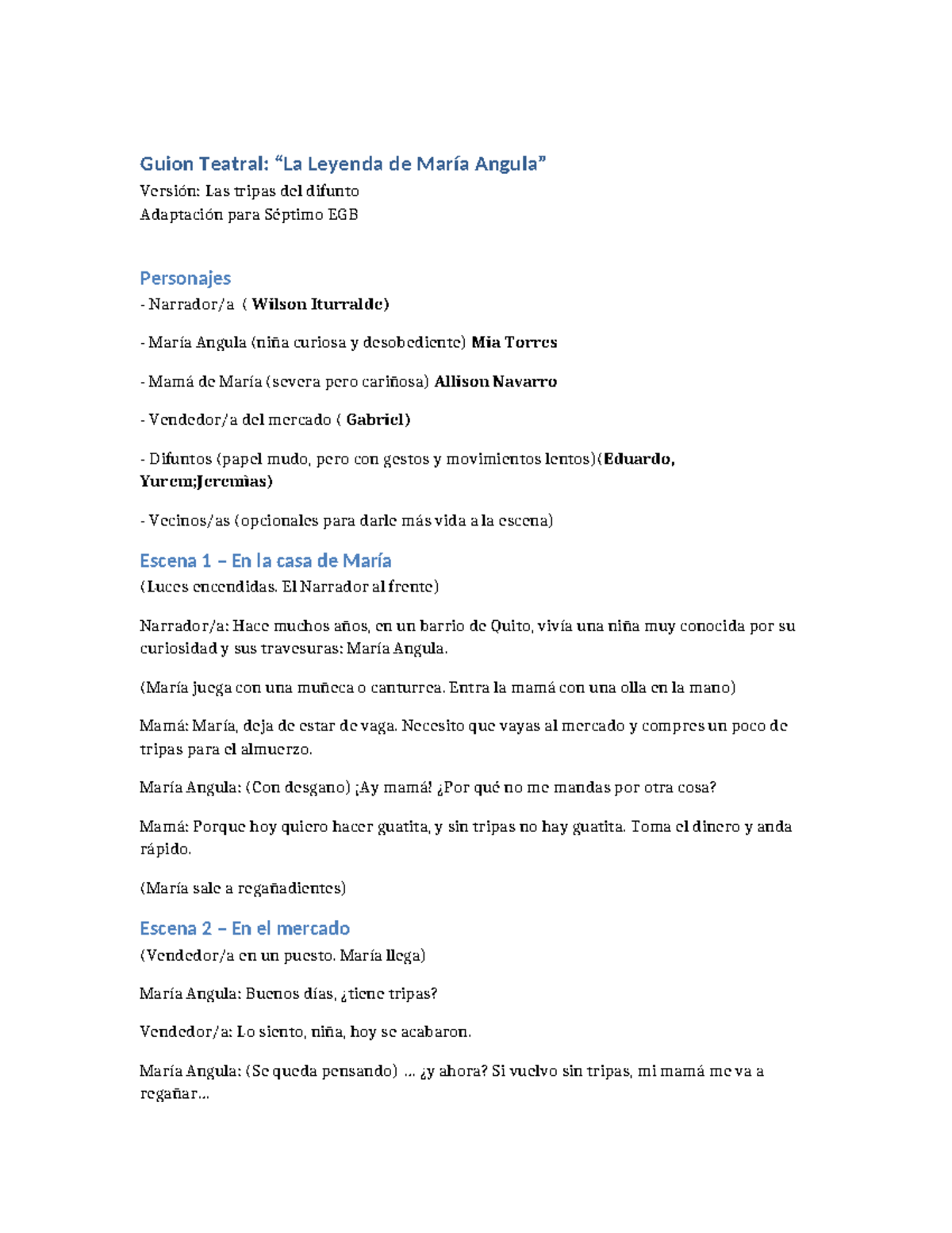 Guion Teatral: Leyenda de María Angula para Séptimo EGB - Studocu