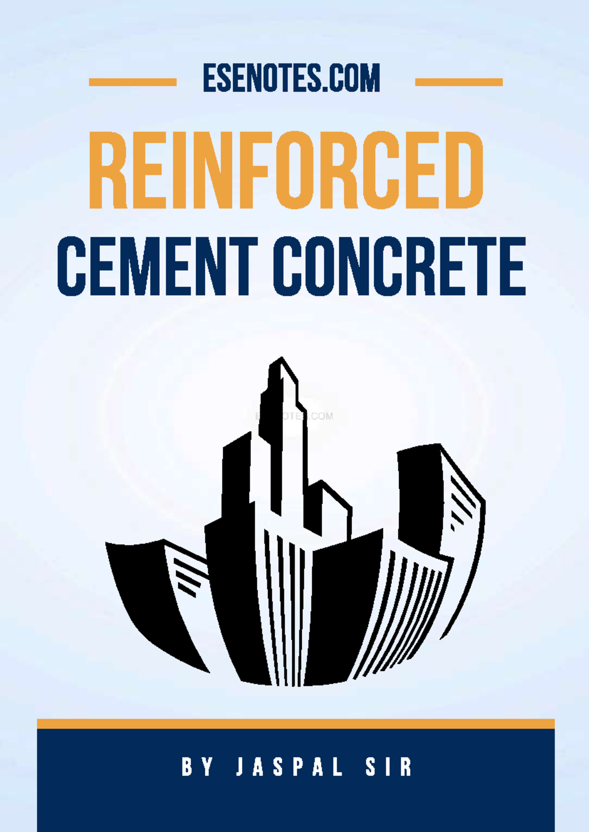 ESENOTES.COM Sample Reinforced Cement Concrete Notes by Jaspal Sir ...