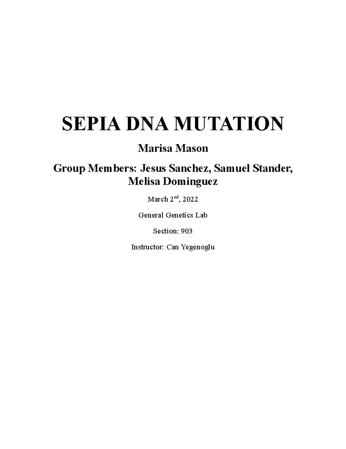 Genetics Lab (GEN 903) - Lab Report #2: SEPIA Gene Analysis - Studocu