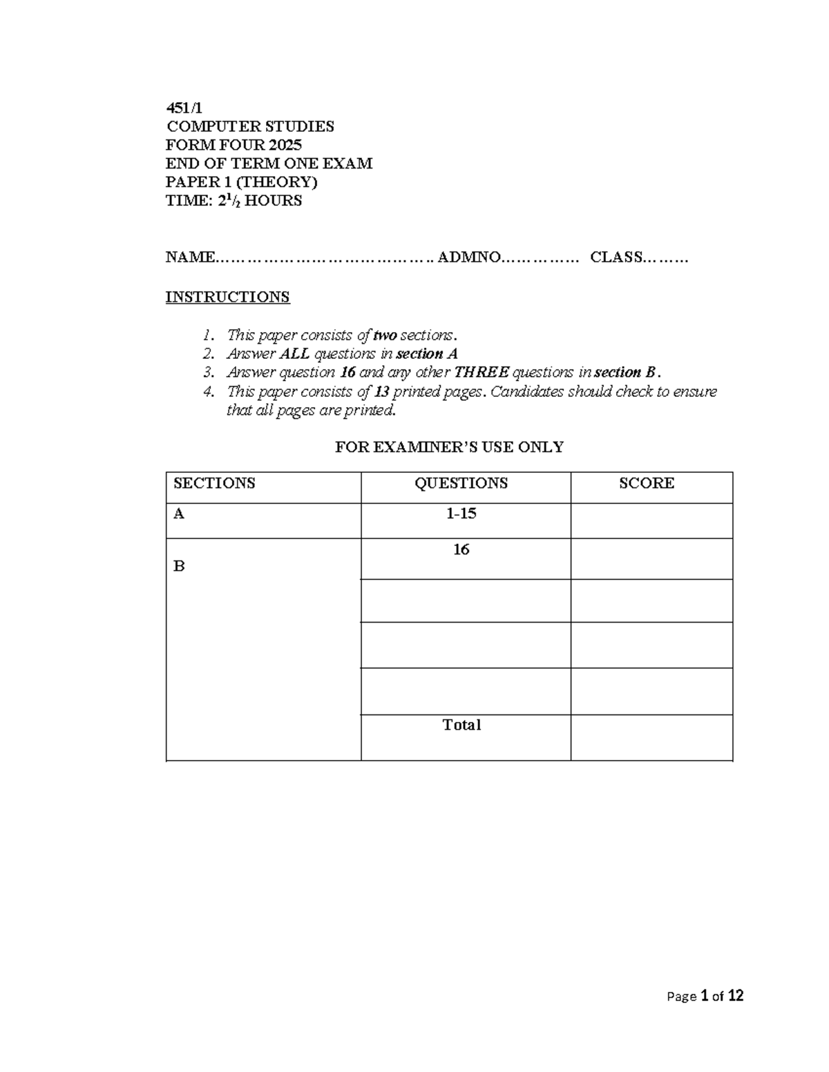 COMPUTER STUDIES FORM FOUR 2025 END OF TERM ONE EXAM PAPER 1 - Studocu