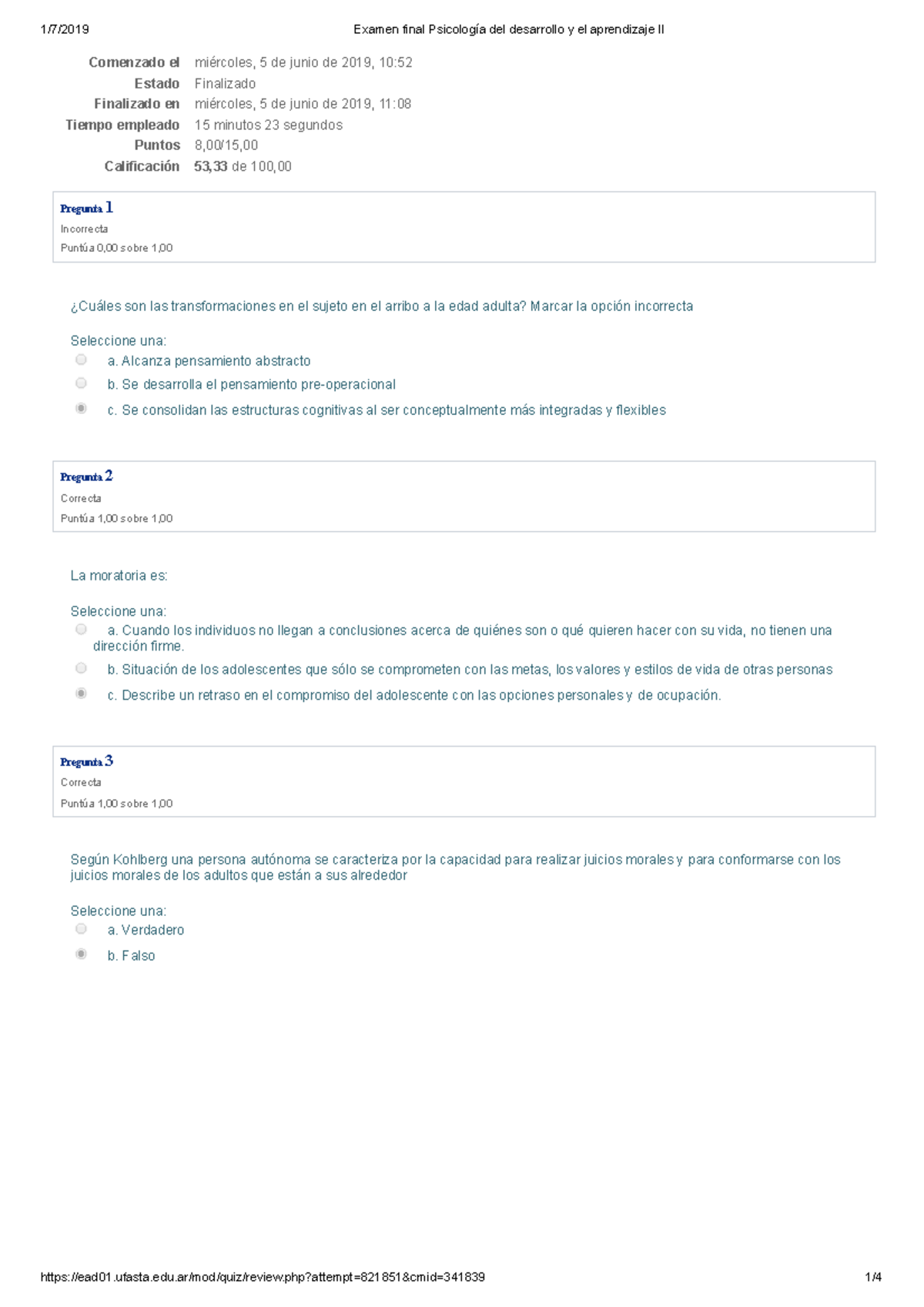 Examen final Psicología del desarrollo y el aprendizaje II - Comenzado el miércoles, 5 de junio ...