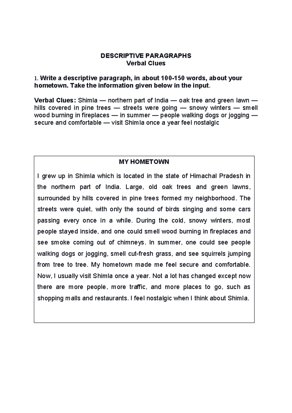 Descriptive Paragraphs - DESCRIPTIVE PARAGRAPHS Verbal Clues Write a descriptive paragraph, in ...