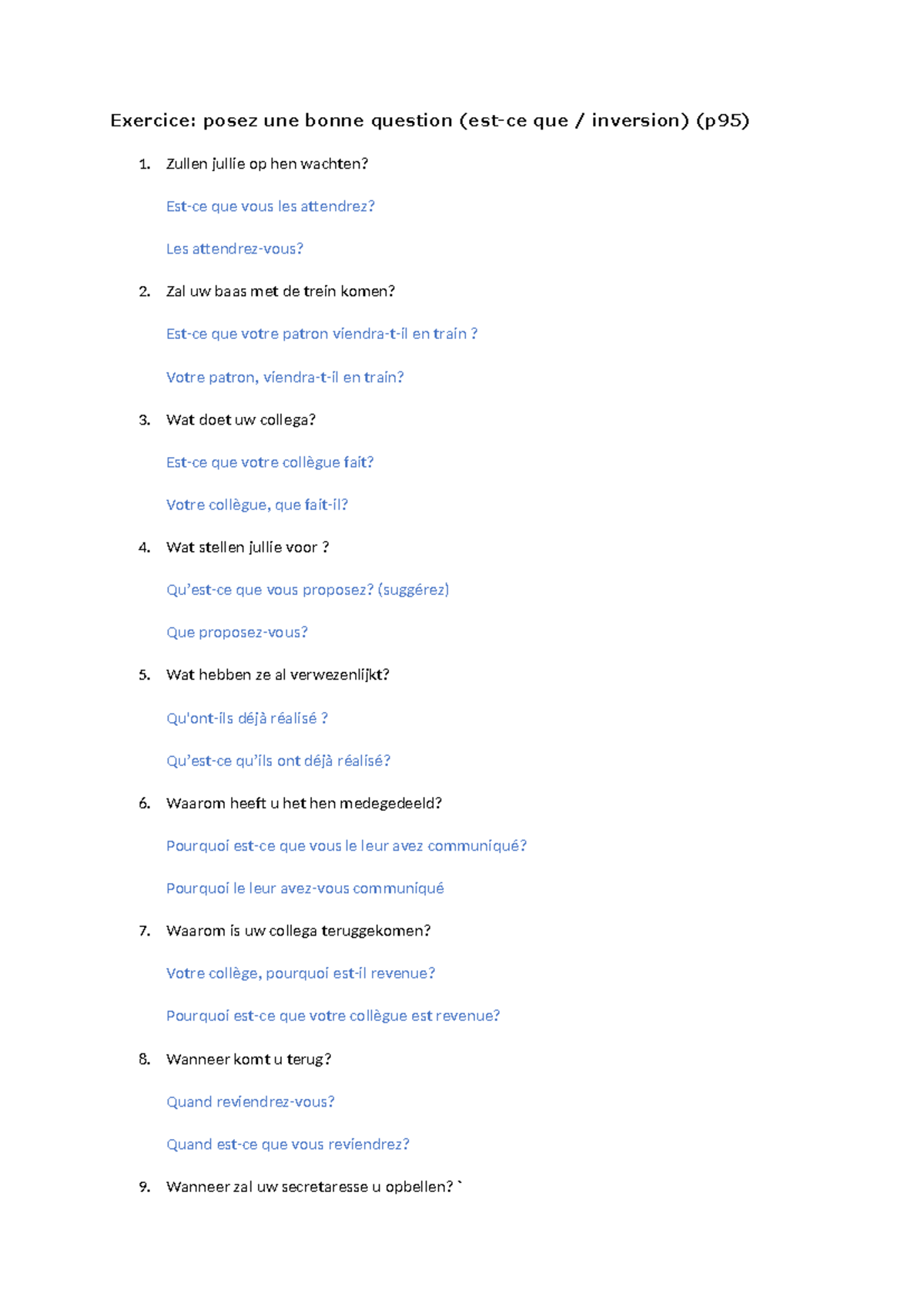 Exercice: Formuler des questions en français (p95) - Studocu