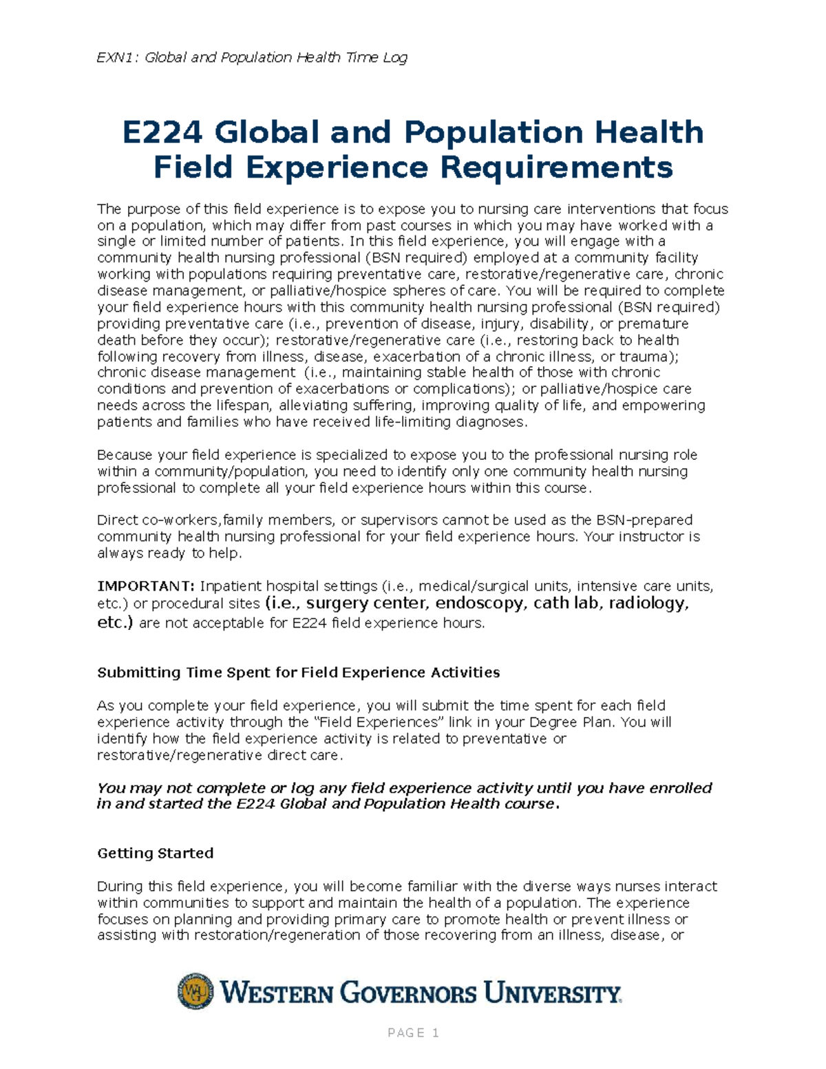 E224 Global & Population Health Field Experience Log Requirements - Studocu
