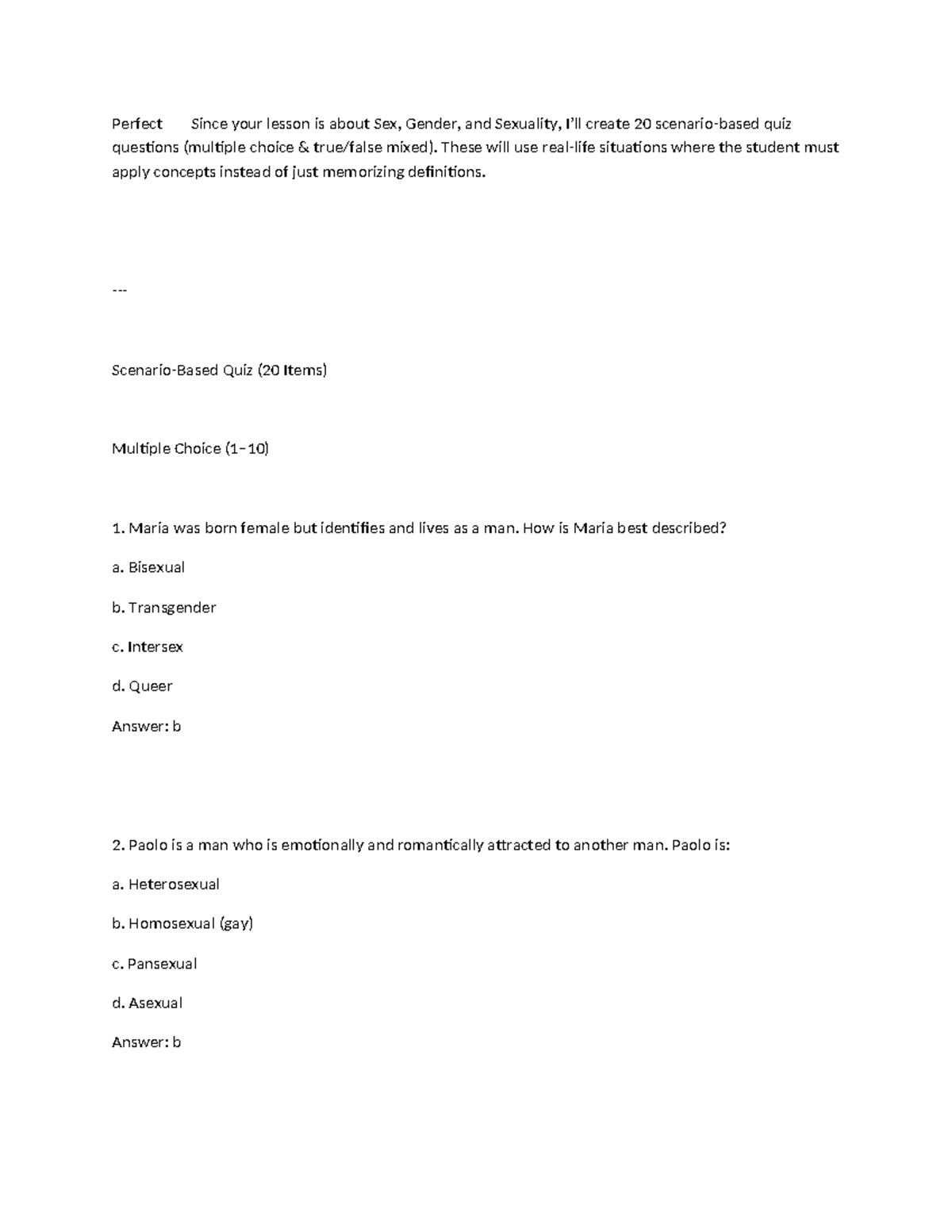 QUIZ BLK2 - Quiz for Gender and Society - Perfect 👍Since your lesson is ...