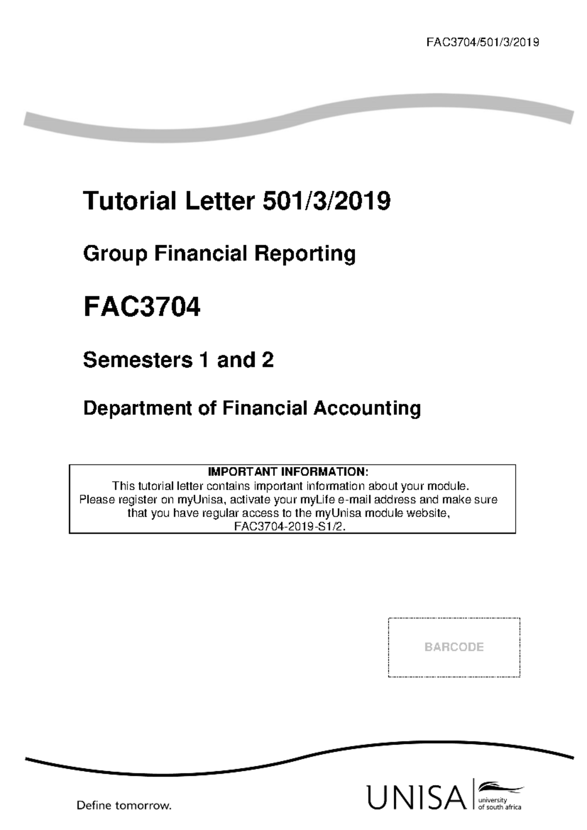 Tutorial Letter: Group Financial Reporting FAC3704 - Important Module ...