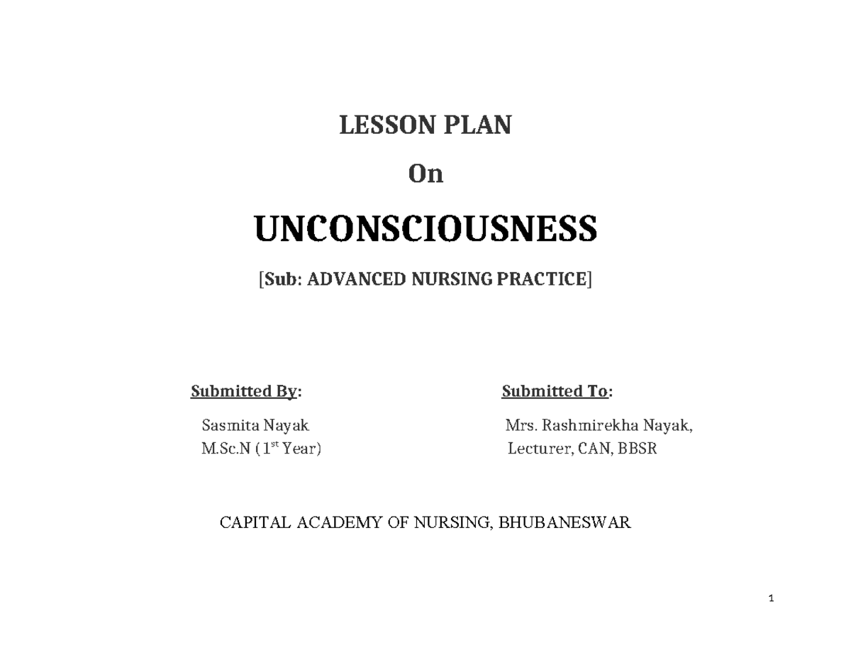 M.Sc Nursing Lesson Plan on Unconsciousness - Advanced Nursing - Studocu