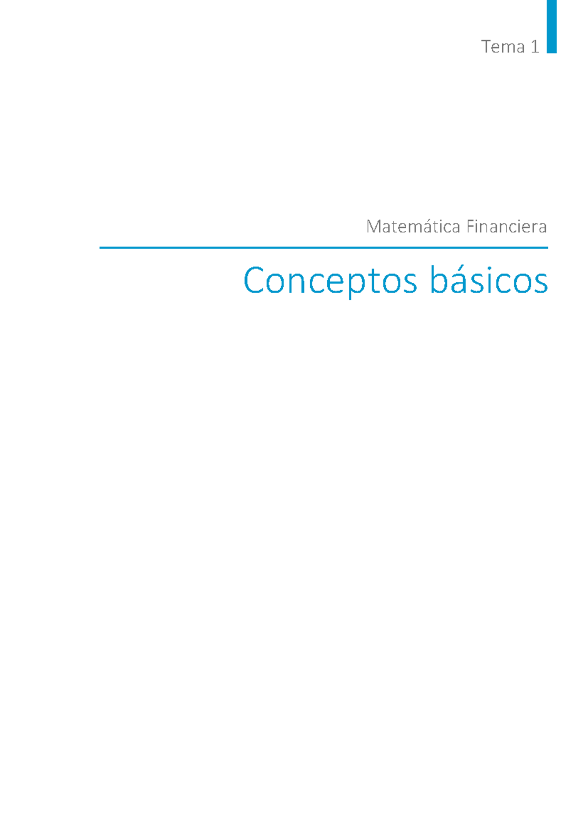 Matemática Financiera UNIR: Tema 1 - Conceptos Básicos y Capital Financiero - Studocu