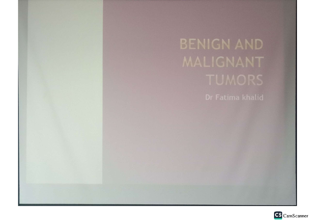 Benign and Malignant Tumors: Key Features and Differences - Studocu