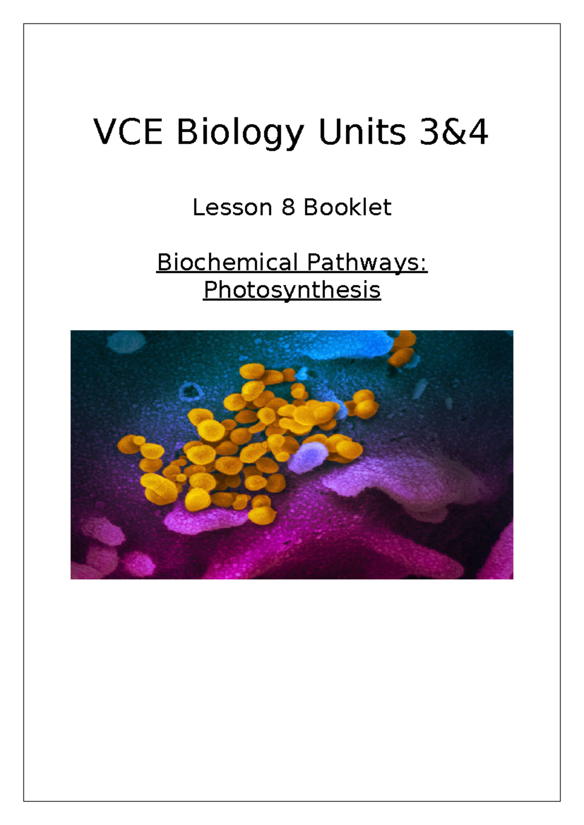 U3AOS2 Final Exam Lesson: Biochemical Pathways in Photosynthesis - Studocu