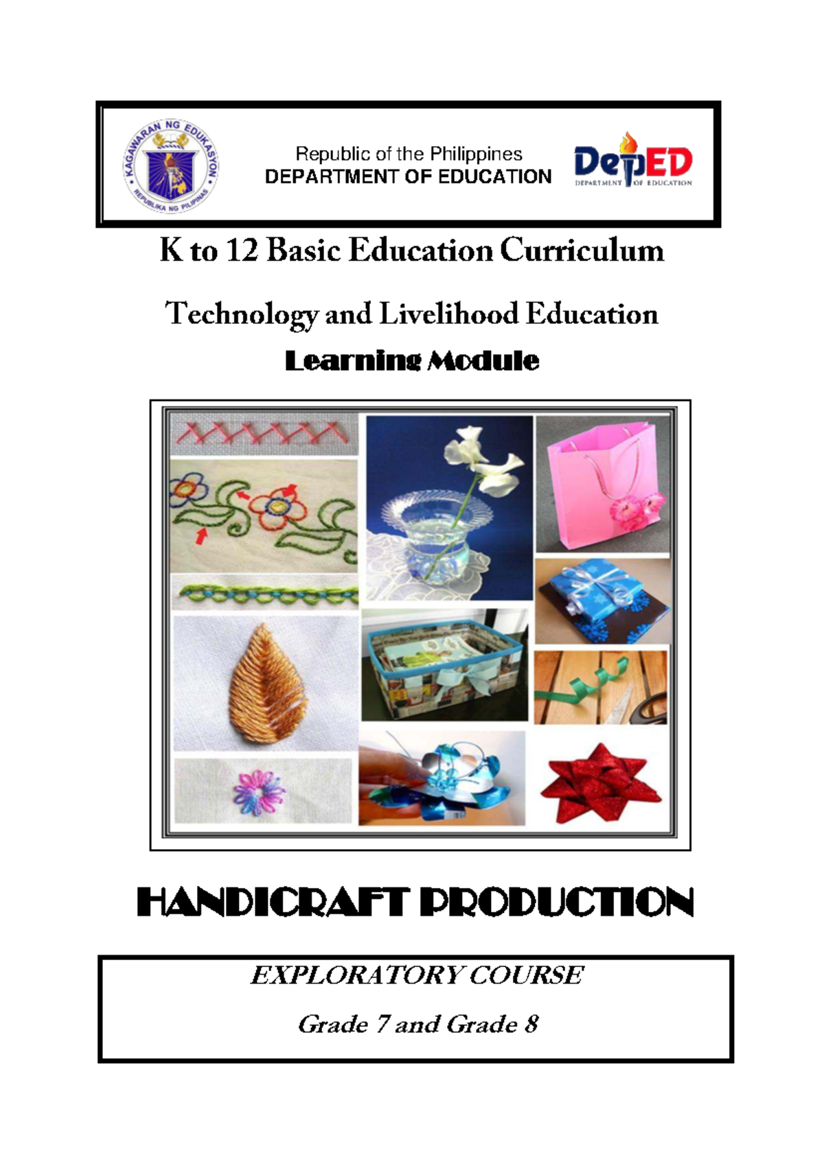 K to 12 Handicraft Production Learning Module for Grades 7-8 - Studocu