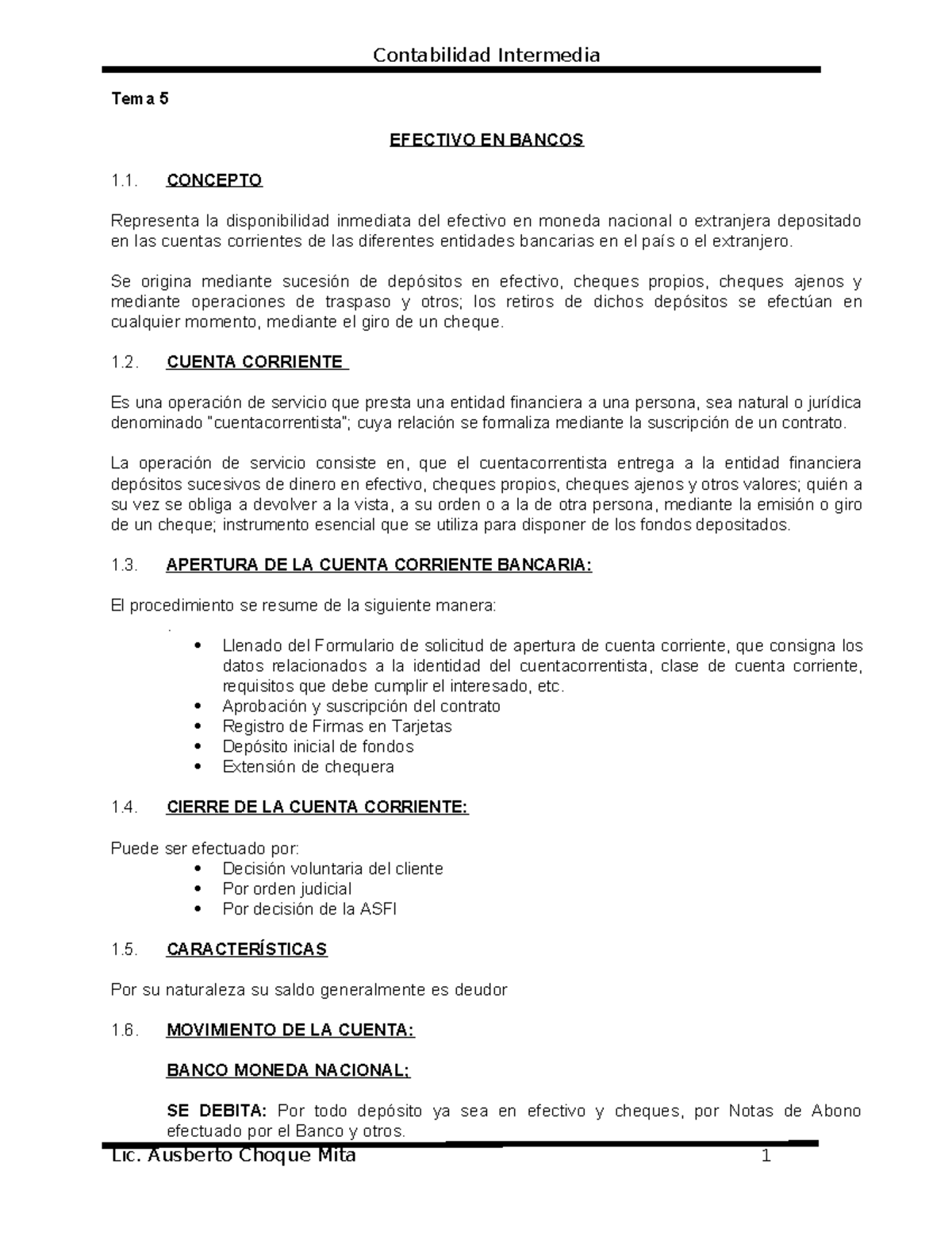 Contabilidad Intermedia: Tema 5 - Efectivo en Bancos - Studocu
