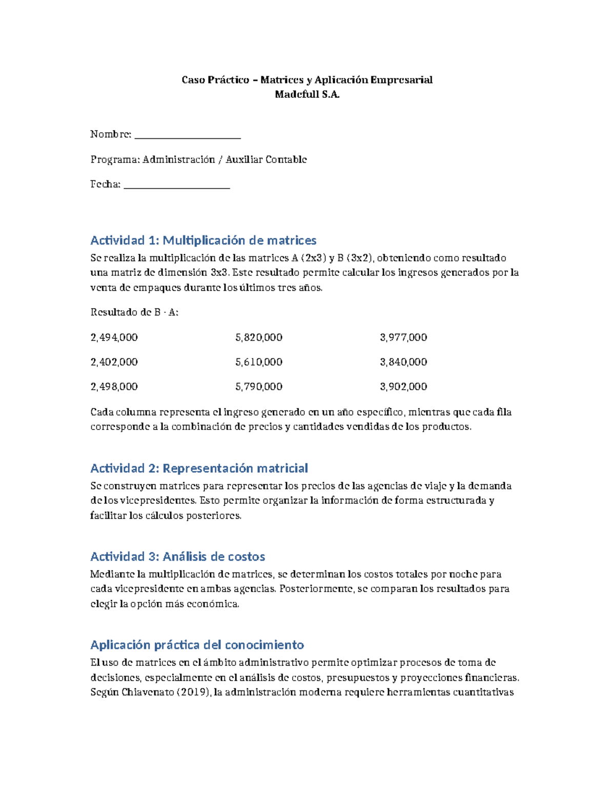 Caso Práctico Matrices y Aplicaciones en Administración - APA - Studocu