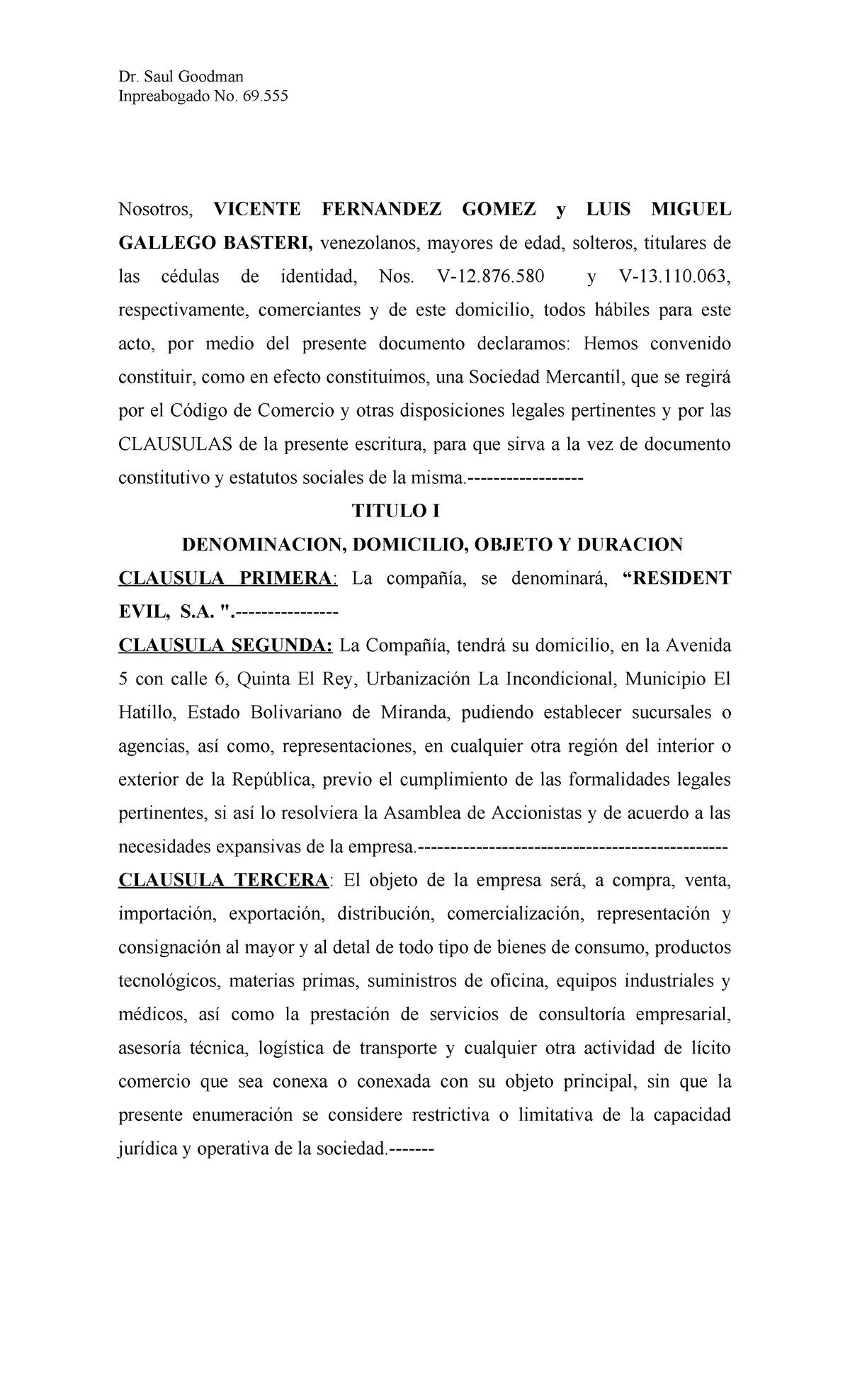 ACTA CONSTITUTIVA DE RESIDENT EVIL S.A. - INPREABOGADO No. - Studocu