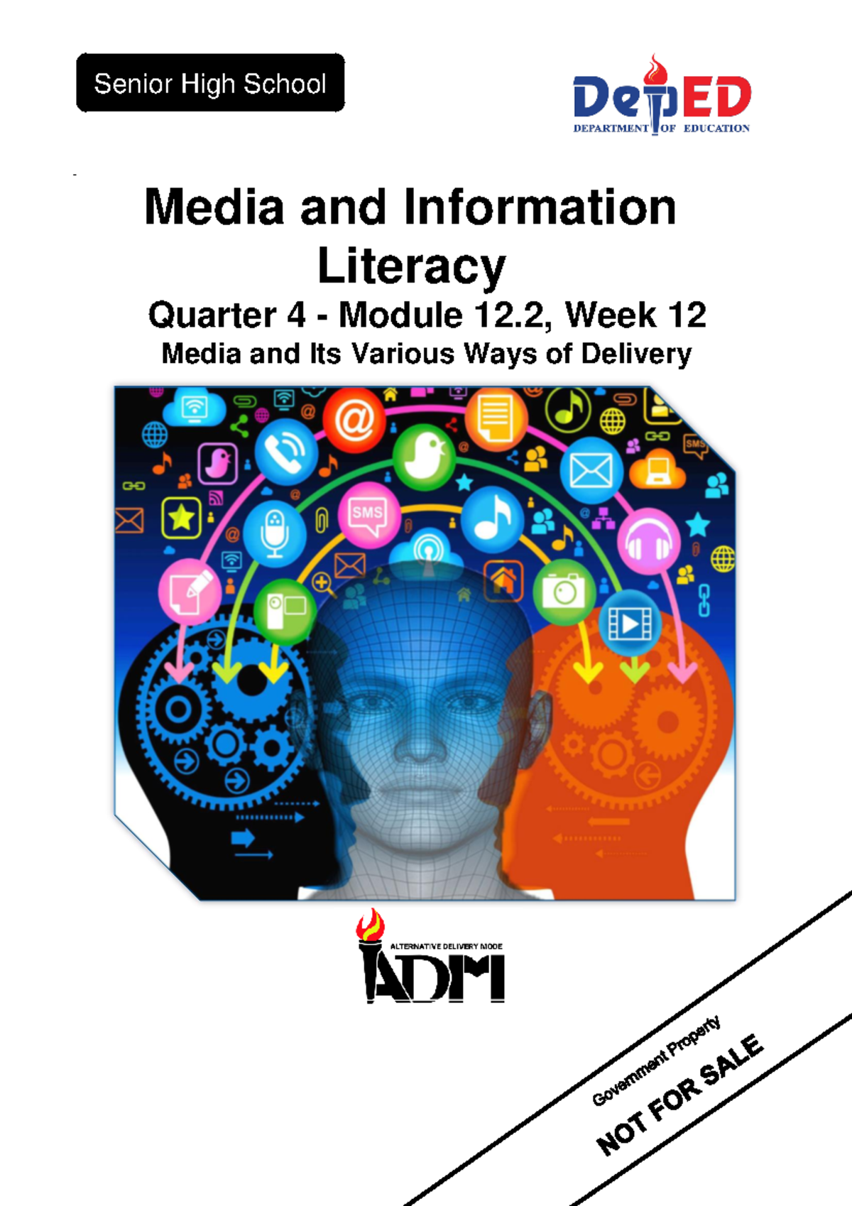 MIL Q4 Module-12: Exploring Media Delivery Methods in Literacy - Studocu