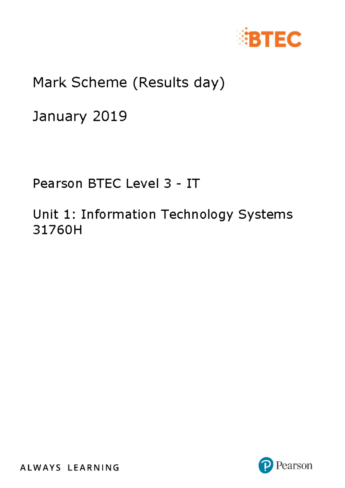 Unit 1 Information Technology Systems Jan 2019 MS - Mark Scheme (Results day) January 2019 ...